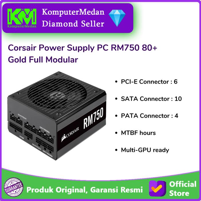 Promo Corsair Power Supply PC RM750 80+ Gold Full Modular Cicil 0% 3x ...