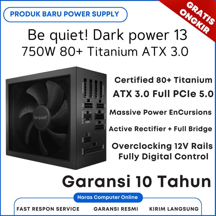 Jual PSU be quiet! Dark Power 13 750W 80 PLUS Titanium ATX PCIe 5.0 Digital - Jakarta Pusat ...