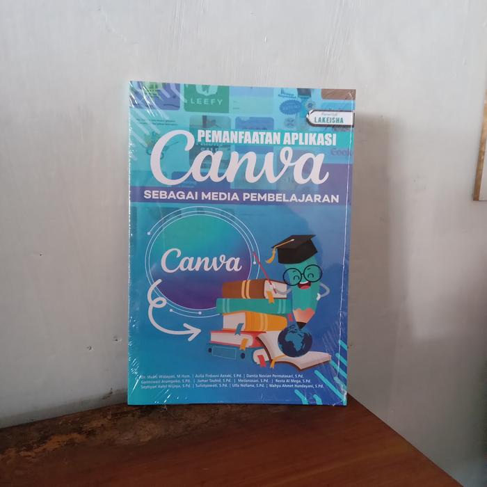 Jual 1218. Pemanfaatan Aplikasi Canva Sebagai Media Pembelajaran Di Seller Hachi - Cengkareng ...