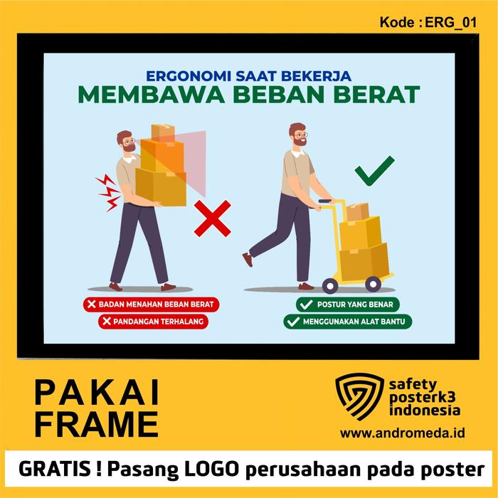 Jual Safety Poster K3: Ergonomi Saat Bekerja_Membawa Beban Berat ...