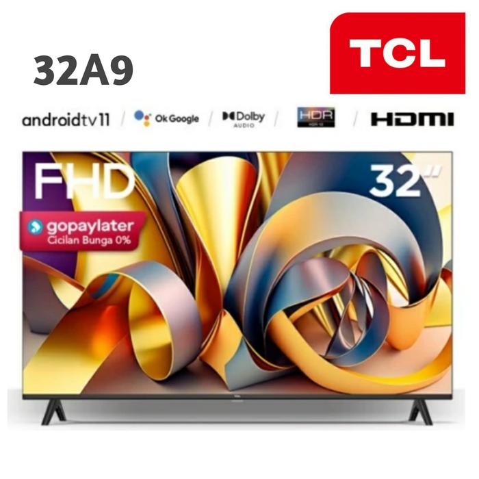 Jual TCL 32A9 SMART LED TV ANDROID 11 FHD DOLBY AUDIO BEZEL LESS 32 A9 ...