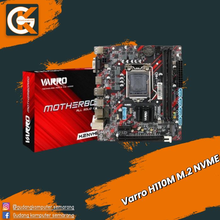Jual MOTHERBOARD VARRO H110M NVME DDR4 SOCKET LGA 1151 - Kota Semarang ...