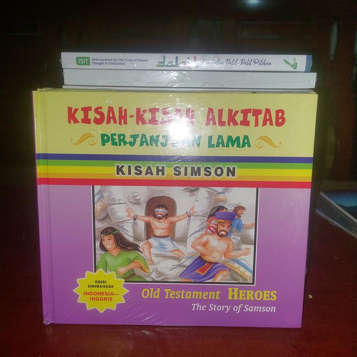 Jual KISAH - KISAH ALKITAB PERJANJIAN LAMA, KISAH SIMSON.EDISI DUA ...