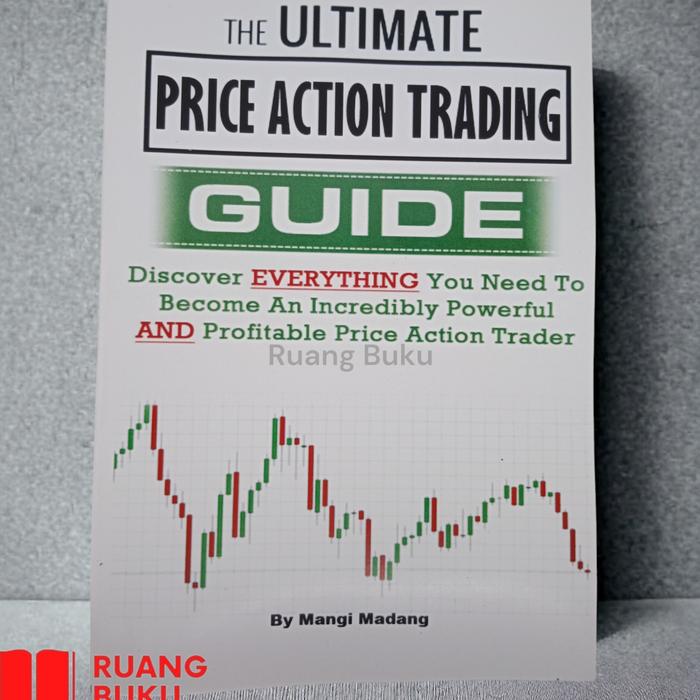 Jual The Ultimate Price Action Trading Guide (English Language) - Kab ...