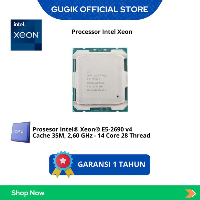 Jual Prosesor Intel Xeon E5-2690-V4 2,60 GHz 14-Cores 28-Threads LGA 2011-3 - Kota Tangerang ...