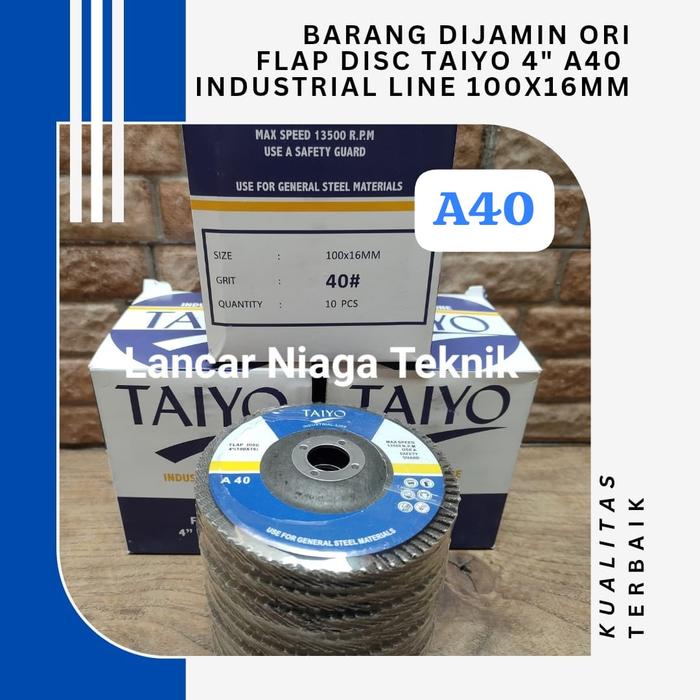 Jual FLAP DISC TAIYO 4" SPEC A40 (1 dus) - Jakarta Barat - Lancar Niaga ...