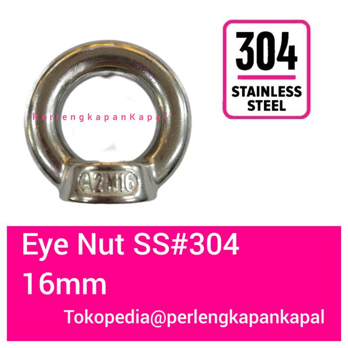 Jual Eyenut stainless 304 16mm/ Eyenut SS M16/ Eye nut SS 304 - Jakarta Utara - Perlengkapan ...