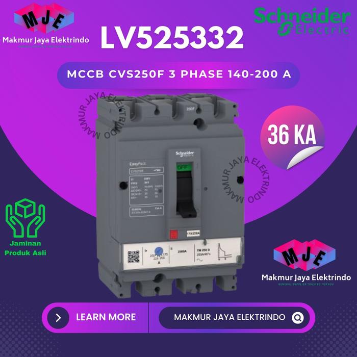 Jual MCCB 3Phase 200Ampere 3P 200A Breaker 36kA CVS250F LV525332 Schneider - Jakarta Pusat ...