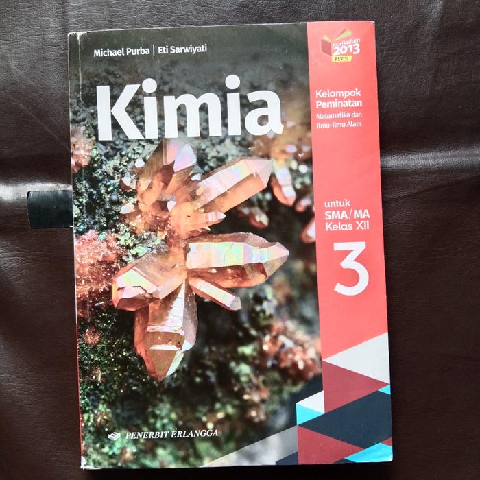 Jual Buku Kimia Jilid 3 Untuk Sma/ma Kelas Xii Peminataan - Michael ...