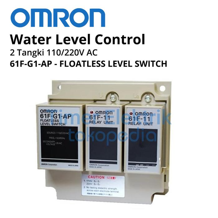 Jual Floatless Relay / WLC OMRON 2 Tangki 110/220V AC 61F-G1-AP - Jakarta Pusat - Timer Elektrik ...
