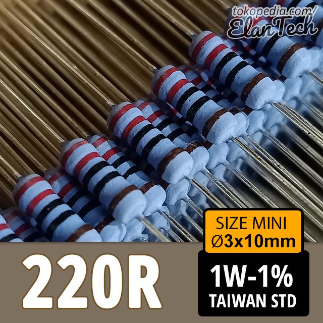 Jual Resistor 1W 220R Taiwan 1% Metal Oxide 220 Ohm Mini Size ElanTech ...