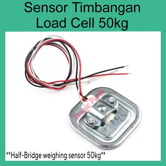 Jual Sensor Berat Load Cell 50kg Weight Sensor Timbangan Half Bridge 50 ...