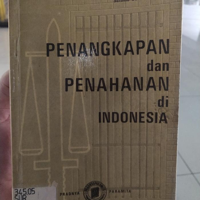 Jual PENANGKAPAN DAN PENAHANAN DI INDONESIA - Jakarta Pusat - THEO BUKU ...
