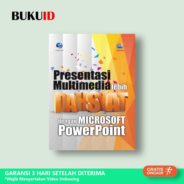 Promo Buku Presentasi Multimedia Lebih Dahsyat Dengan Microsoft PowerPoint - Kota Tangerang ...