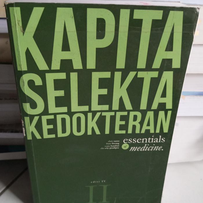 Jual BUKU ORIGINAL - KAPITA SELEKTA KEDOKTERAN EDISI IV,II - Kota Bekasi - Mandastore1 | Tokopedia