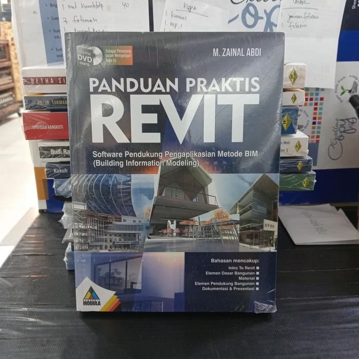 Jual Buku PANDUAN PRAKTIS REVIT. by. M. Zainal Abdi. Disertai CD ... Jual Buku PANDUAN PRAKTIS REVIT. by. M. Zainal Abdi. Disertai CD ...