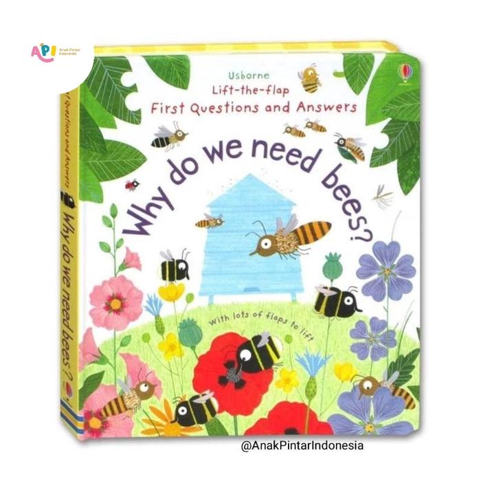 Jual USBORNE LIFT THE FLAP FIRST Q&A WHY DO WE NEED BEES? ( D1-005 ) - Kota Surabaya ...