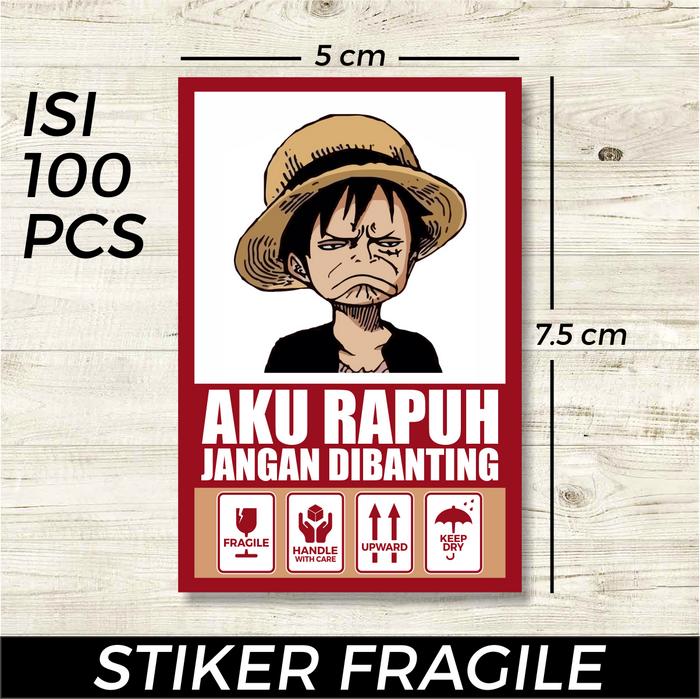 Jual Stiker Fragile Lucu Jangan di Banting gambar Luffy One Piece ...