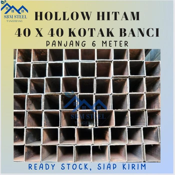 Jual Besi HOLLOW HITAM 40x40 tebal 0,8mm panjang 6 M - Kota Tangerang ...