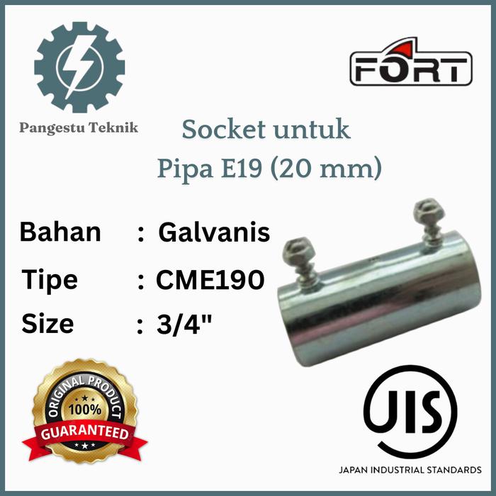 Jual Socket Pipa Steel Galvanis E19 20mm Merk FORT - Kota Medan - Pangestu teknik | Tokopedia