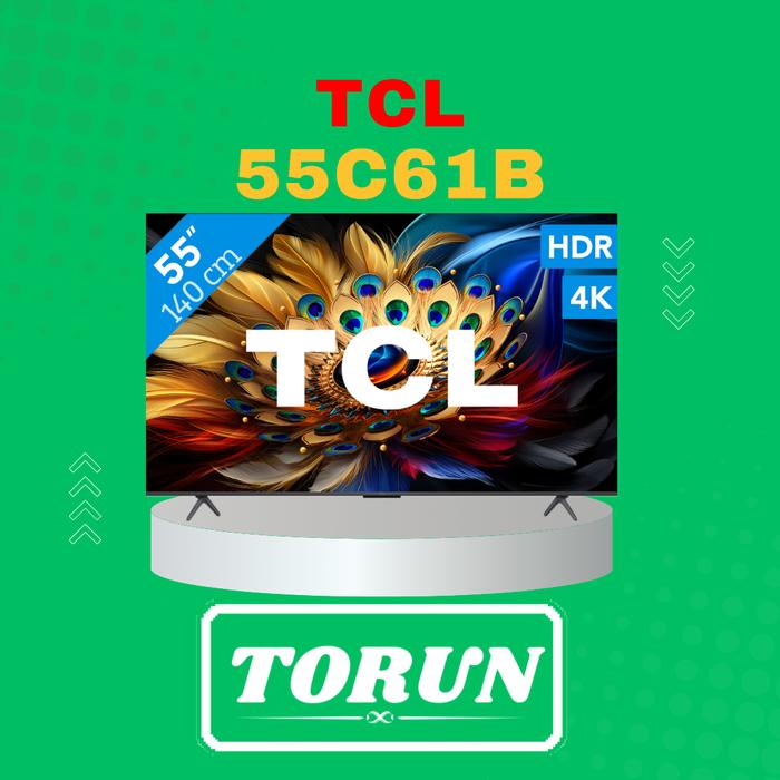 Jual TCL 55C61B 4K GOOGLE TV 55 inch 2024 SERIES - Kota Tangerang ...