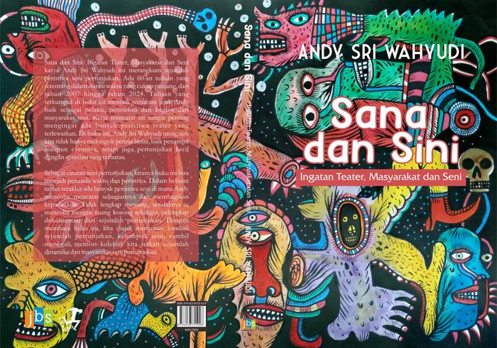 Jual Sana dan Sini, Ingatan Teater Masyarakat dan Seni Karya Andy Sri Wahyudi - Kab. Bantul ...