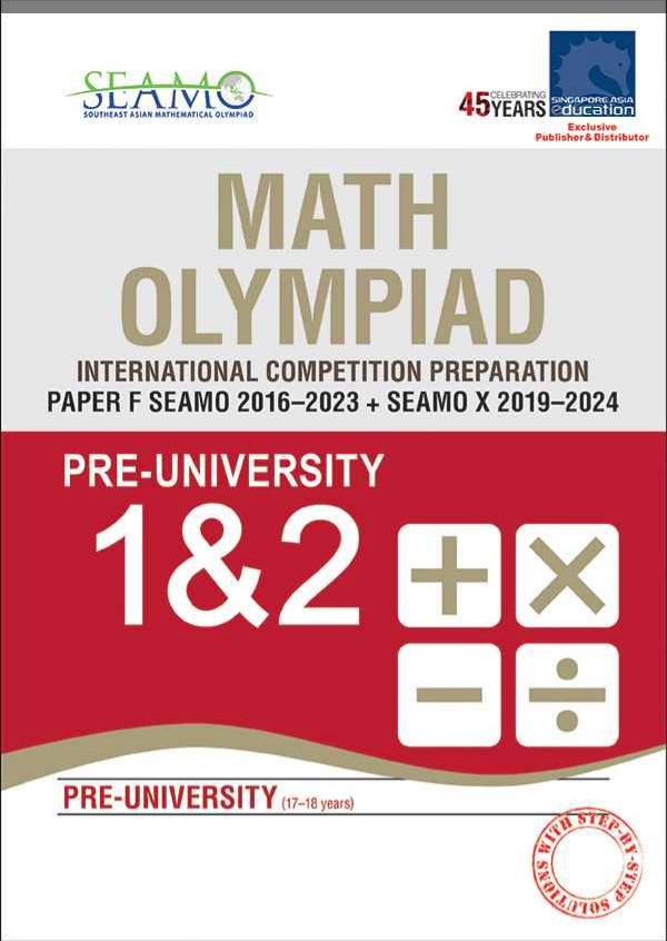 Jual Soal SEAMO dan SEAMO X (Southeast Asian Mathematical Olympiad ...