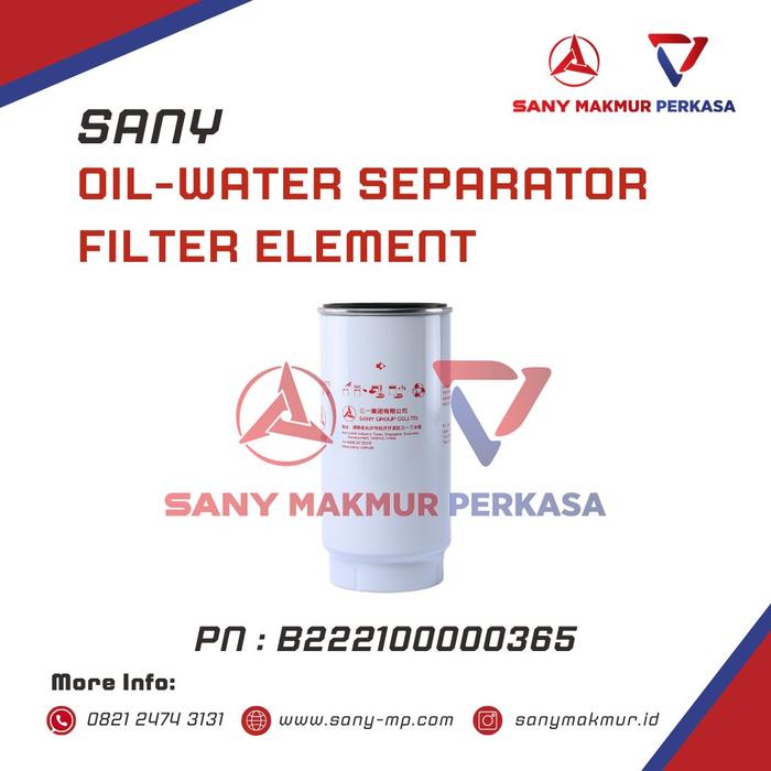 Jual SANY Oil-water Separator Filter Element PN : B222100000365 ...