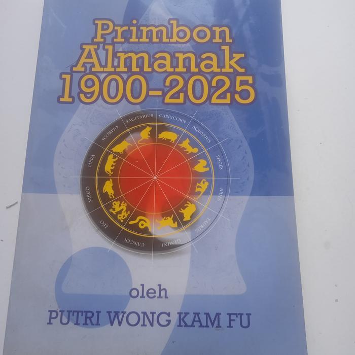 Jual Primbon Almanak 1900 - 2025 PUTRI WONG KAMFU original - Kota ...