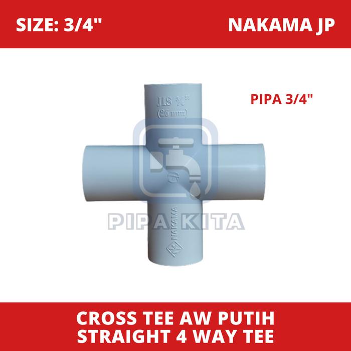 Jual Cross Tee 4 Way AW Putih AQUALON NAKAMA 1/2 3/4 1 inch dim ...