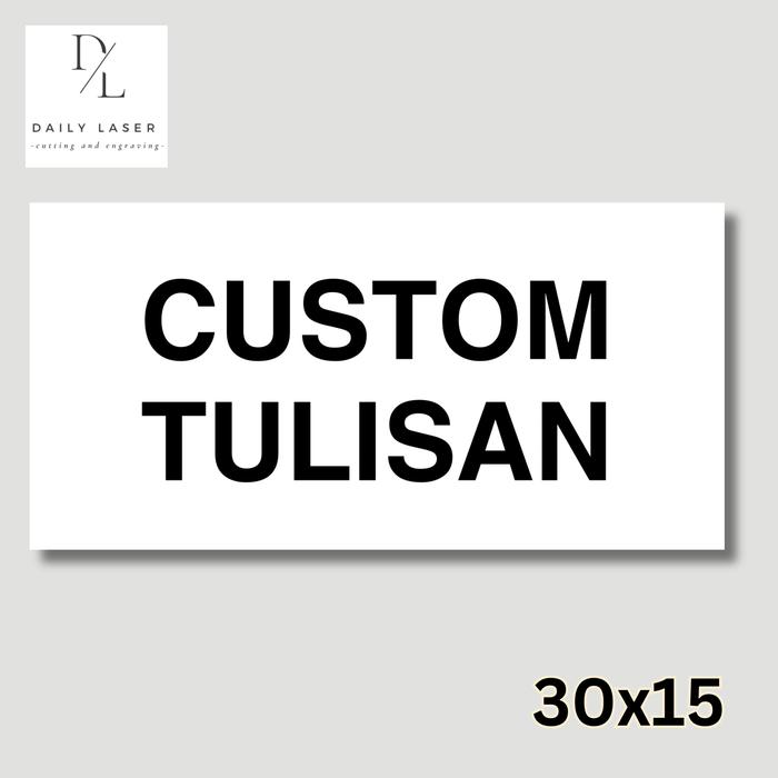 Jual SIGNAGE CUSTOM 30 x 15 CM SIGNBOARD AKRILIK PUTIH COSTUM TULISAN ...