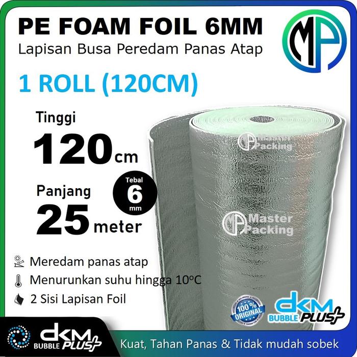 Jual PE Foam Foil DKM 120cm x 25m x 6mm / Bubble Alumunium Foil ...
