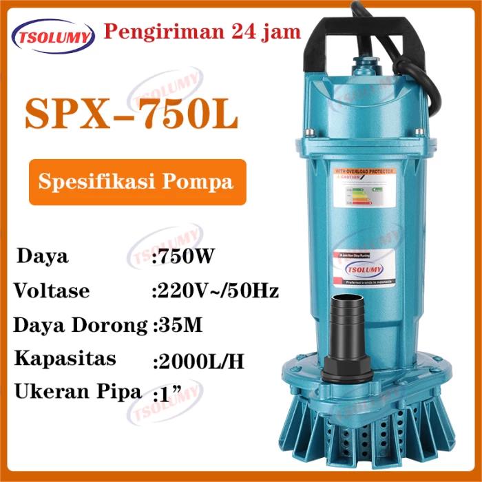 Jual Pompa Celup Air Kotor 750W Submersible Pump 1 inch TSOLUMY Pompa ...