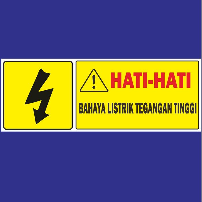 Jual Stiker Rambu Bahaya K3 / Sticker Safety Sign / Stiker Sign K3 ...