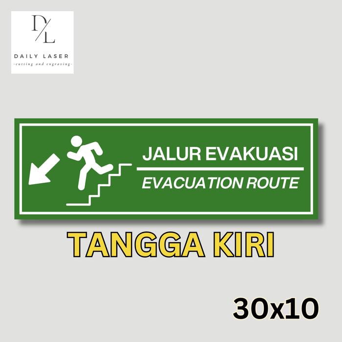 Promo SIGN AKRILIK K3 RAMBU JALUR EVAKUASI 30X10 CM - TANGGA KIRI ...