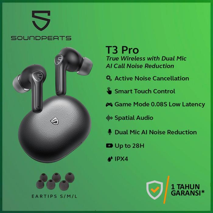 Promo SoundPEATS T3 Pro True Wireless with Dual Mic AI Call Noise Reduction T3Pro - Jakarta ...