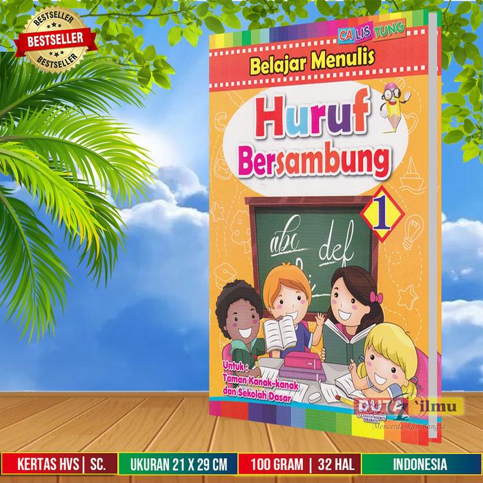 Jual Calistung BELAJAR MENULIS HURUF TEGAK BERSAMBUNG Untuk TK & SD ...