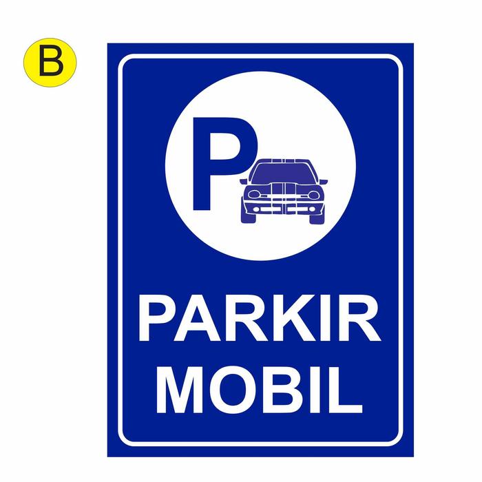 Jual Stiker Vinyl Rambu Parkir Kendaraan / Rambu parkir mobil / Rambu ...