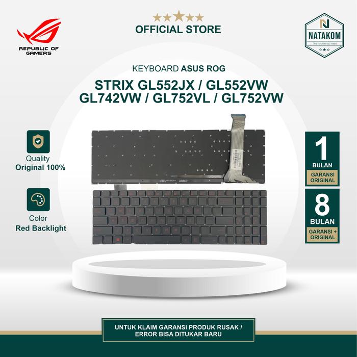 Jual KEYBOARD ORIGINAL ASUS ROG STRIX GL552JX GL552VW GL742VW GL752VL ...