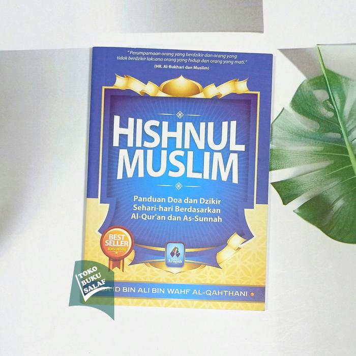Promo Hisnul Muslim ORIGINAL Panduan Doa dan Dzikir Sehari-Hari ...