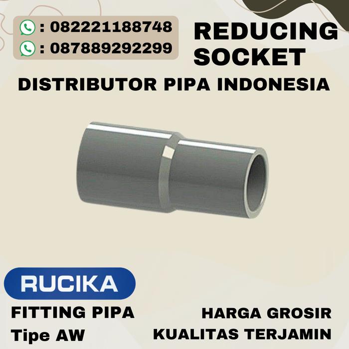 Jual Fitting Pipa Rucika Reducing Socket Type AW - Jakarta Utara ...