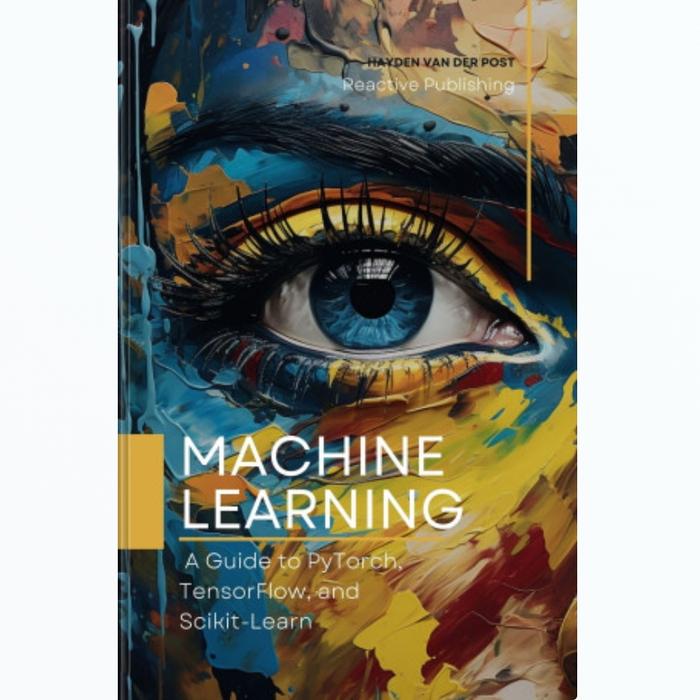 Jual Buku Machine Learning: A Guide to PyTorch, TensorFlow, - Jakarta ...