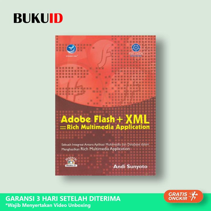 Promo Buku Adobe Flash + XML = Rich Multimedia Application - Kota ...