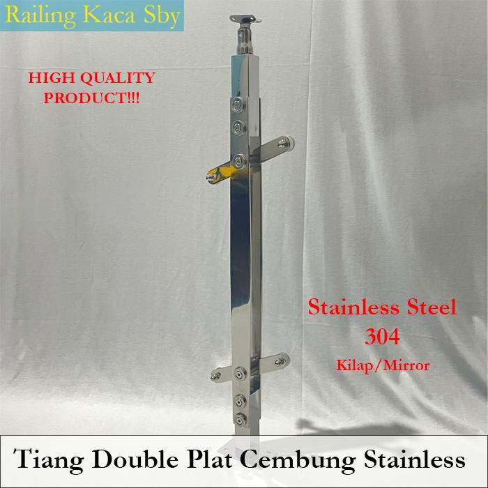 Promo TIANG RAILING KACA DOUBLE PLAT CEMBUNG SAYAP DOUBLE STAINLESS ...