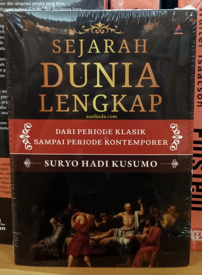 Jual SEJARAH DUNIA LENGKAP - DARI PERIODE KLASIK SAMPAI PERIODE KONTEMPORER - Kota Tangerang ...