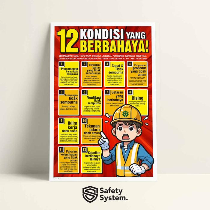 Jual Poster K3 Safety Keselamatan Safety 12 Kondisi Yang Berbahaya Di ...