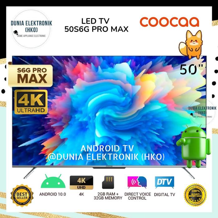 Promo LED TV COOCAA 50S6G PRO MAX 50 INCH 4K ULTRA HD SMART TV ANDROID 10 Cicil 0% 3x - Kota ...