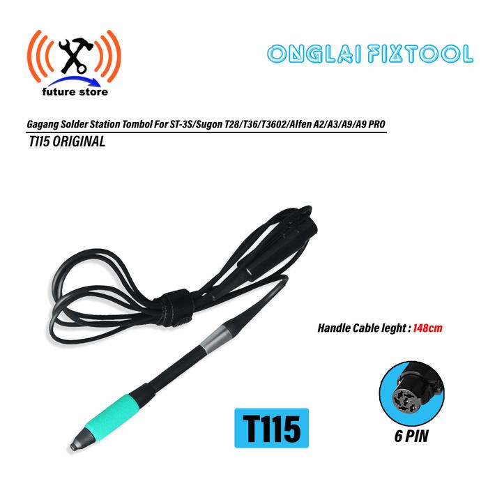 Promo Onglai fixtool gagang solder solder handle T115 tombol Original - Kota Tangerang - future ...