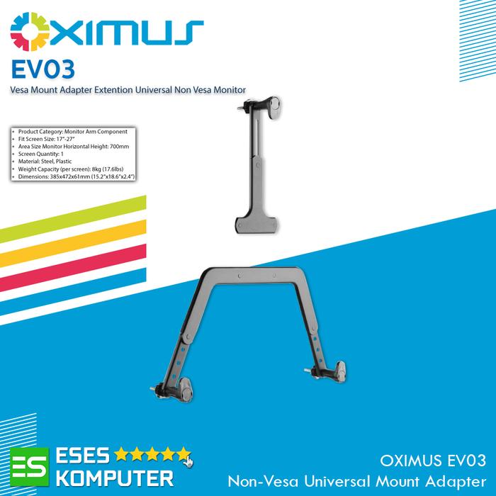 Jual Vesa Mount Oximus EV03 Adapter Extension Universal Non-Vesa ...