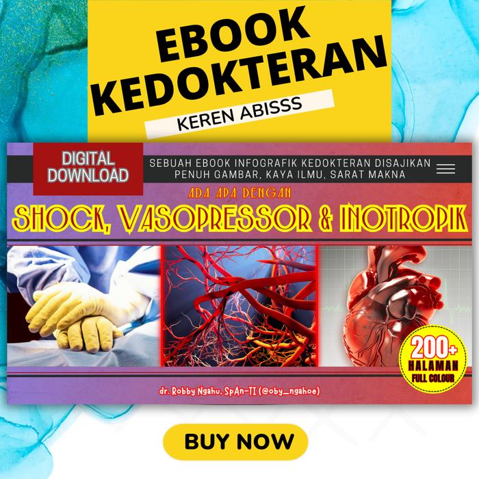 Jual Ebook Kedokteran "ADA APA DENGAN SHOCK, VASOPRESSOR DAN INOTROPIK ...